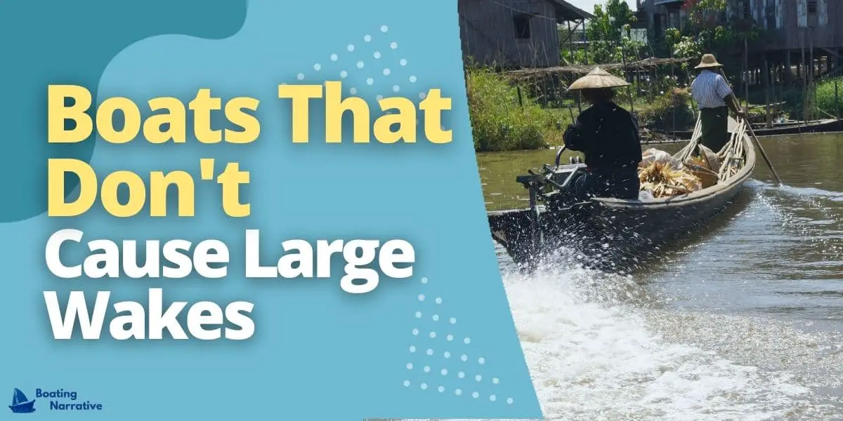 Why Is It Dangerous For Your Boat To Produce A Large Wake (The Facts ...
